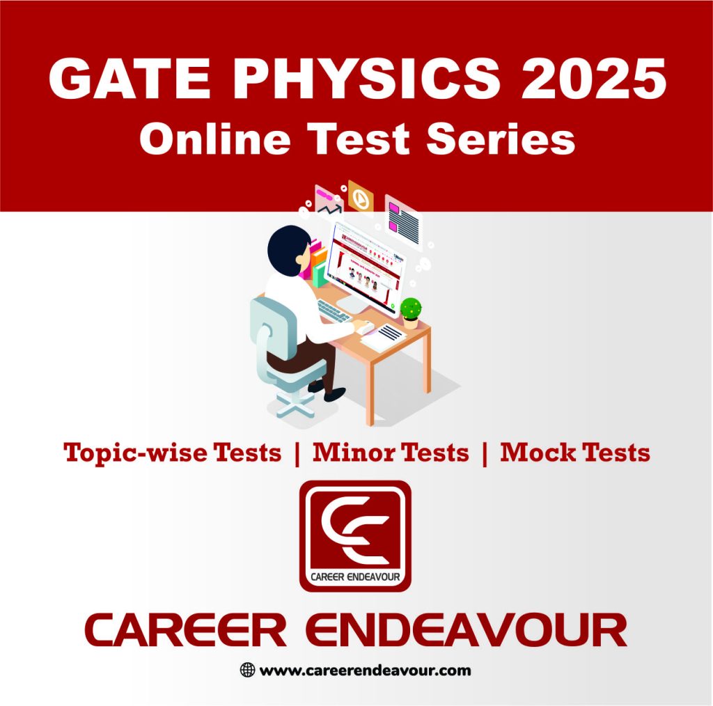 GATE Physics Test Series 2026 | Career Endeavour